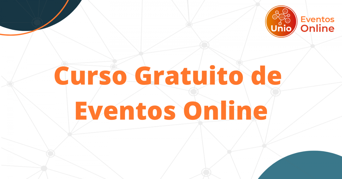 Curso Gratuito de Eventos Online - online - Sympla