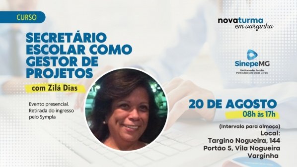 SECRETÁRIO ESCOLAR COMO GESTOR DE PROJETOS em Varginha - Sympla