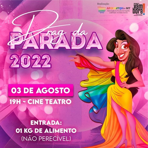 Drag da Parada 2022 em Cuiabá - Sympla