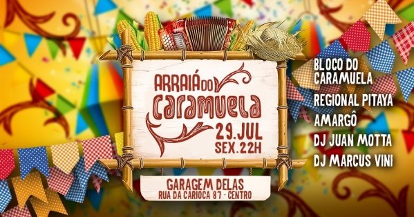 Arraiá do Caramuela! em Rio de Janeiro - Sympla