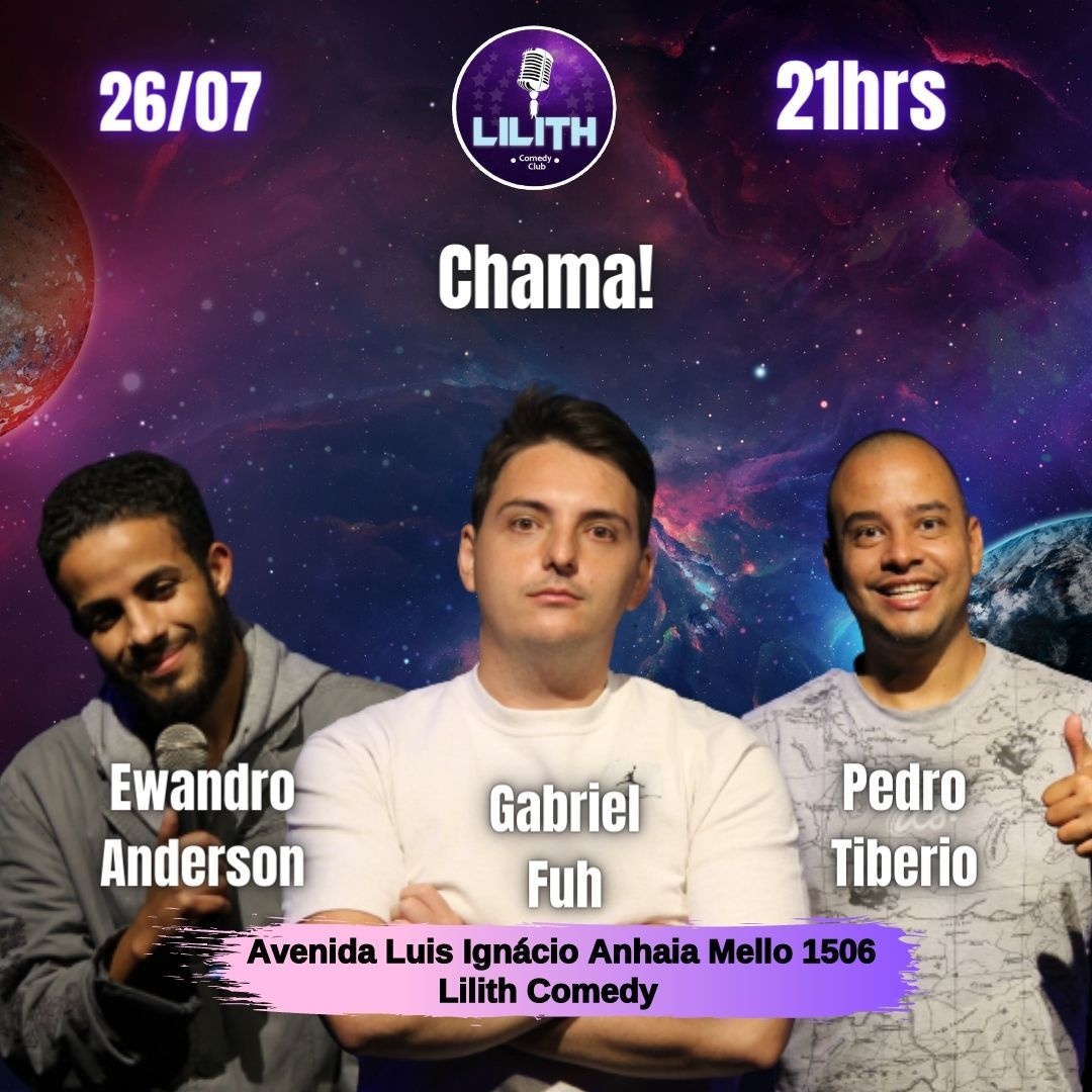 CHAMA! SHOW DE COMÉDIA (SHOW GRATUITO) COMÉDIA STAND UP em São Paulo ...