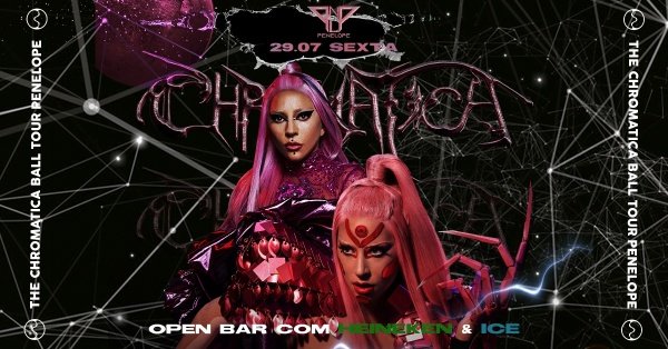 The Chromatica Ball Tour Penélope Open Bar Entrada $70 em Ribeirão ...