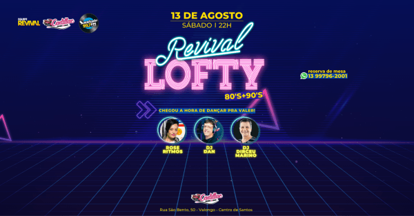 Revival Lofty no Cadillac Bar - A Festa em Santos - Sympla