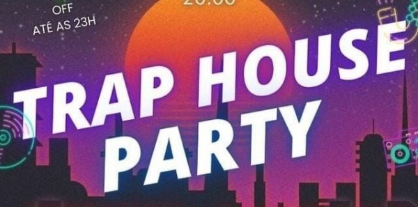 TRAP HOUSE PARTY em Belo Horizonte - Sympla