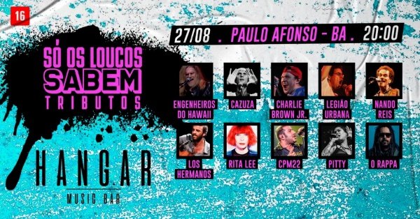 SÓ OS LOUCOS SABEM - TRIBUTOS - PAULO AFONSO-BA em Paulo Afonso - 2023 ...