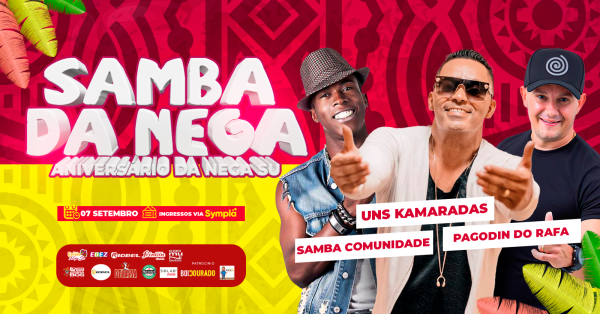 Samba da Nega - Aniversário da Nega Su em Lauro de Freitas - Sympla