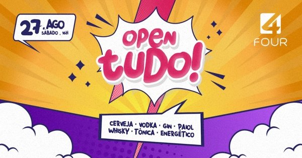 FOUR | Open Tudo em Muriaé - Sympla