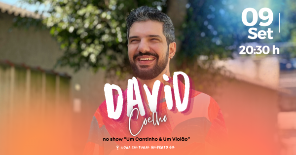 David Coelho - Um cantinho e um violão em Rio de Janeiro - Sympla