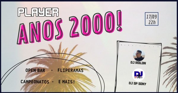 Player - ANOS 2000! em São Paulo - Sympla