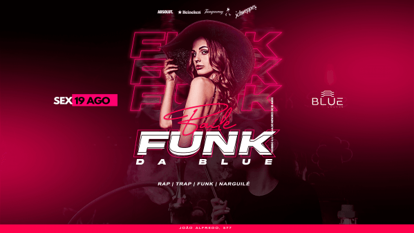 BAILE FUNK DA BLUE 19/08 |TRAP |FUNK | em Porto Alegre - Sympla