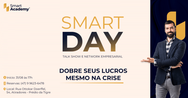 Smart Day - TalkShow e Network Empresarial em Joinville - Sympla