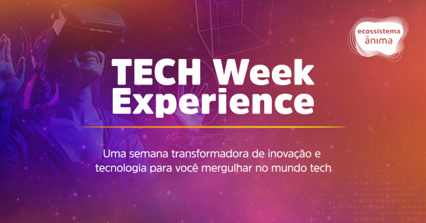 Tech Week Experience - online - Sympla