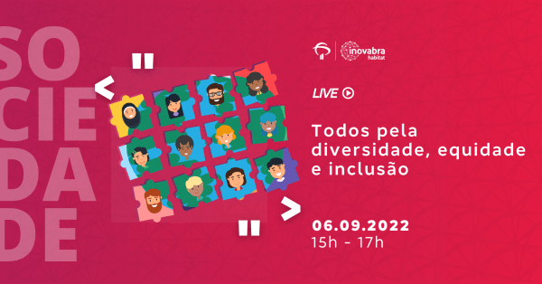Todos Pela Diversidade Equidade E Inclusão Como Colocar Em Prática A