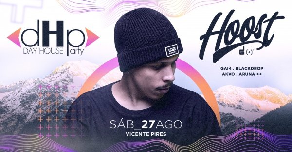DAY HOUSE PARTY + HOOST em Brasília - Sympla