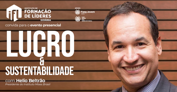 Lucro e Sustentabilidade com Helio Beltrão em Goiânia - Sympla