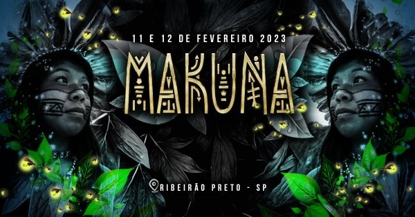 Makuna - Movimento, Consciência e Cultura em Ribeirão Preto - Sympla