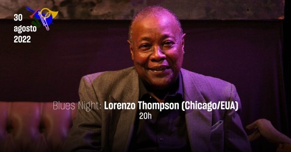 Blues Night: Lorenzo Thompson (Chicago/EUA) em Belo Horizonte - Sympla