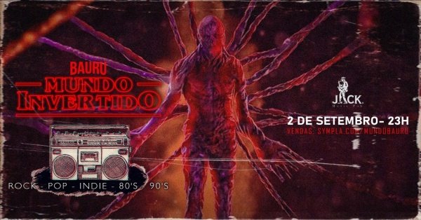 Mundo Invertido - Bauru em Bauru - Sympla