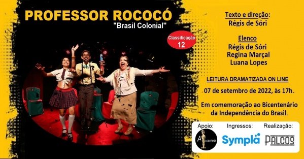 Leitura Dramatizada - Professor Rococó - Brasil Colonial - online - Sympla