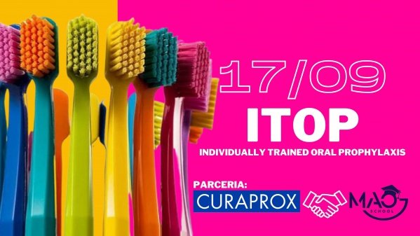ITOP CURAPROX - MAO SCHOOL em Rio de Janeiro - Sympla