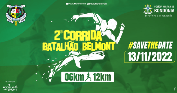 2ª CORRIDA e CAMINHADA BATALHÃO BELMONT em Porto Velho - Sympla