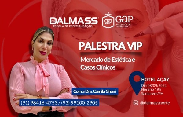 Palestra VIP - Mercado de Estética e Casos Clínicos em Santarém - Sympla
