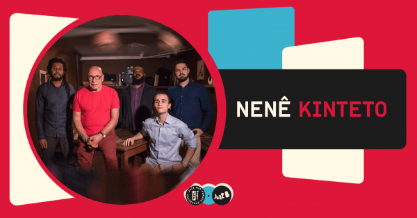 NENÊ KINTETO no JazzB (SEXTA -09/09) em São Paulo - Sympla