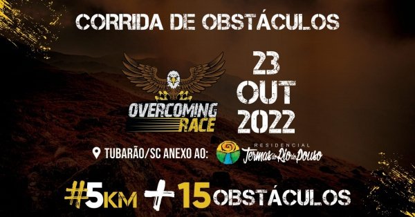 Overcoming Race - Corrida de Obstáculos - Tubarão em Tubarão - Sympla