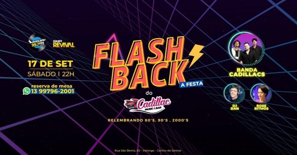 Flash Back do Cadillac Music & Bar em Santos - Sympla