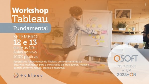 Workshop Tableau Fundamental - 12 e 13 de setembro de 2022 - Período 9h às 12h - online - Sympla