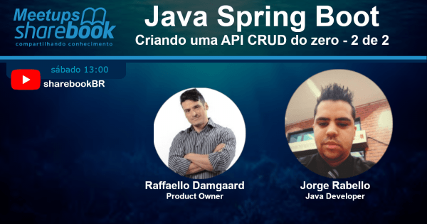 Java Spring Boot - Criando uma API CRUD do zero - 2 de 2 - online - Sympla