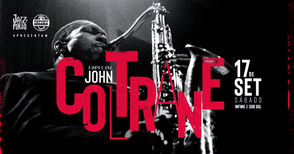 Especial John Coltrane em Brasília - Sympla