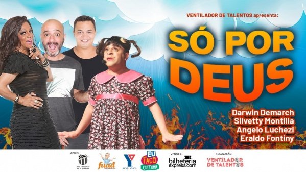 SÓ POR DEUS - A COMÉDIA em São Paulo - Sympla