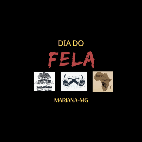 Dia do Fela em Mariana - Sympla