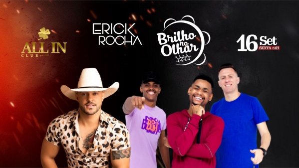 ERICK ROCHA + BRILHO NO OLHAR | 16/SET| 23H em Taubaté - Sympla