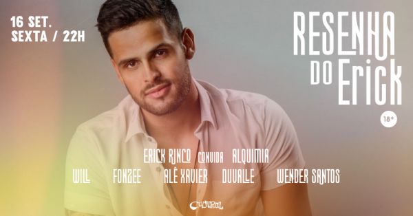RESENHA DO ERICK | ERICK RINCO convida ALQUIMIA + ALÊ XAVIER + WILL + WENDER SANTOS + DUVALE em ...