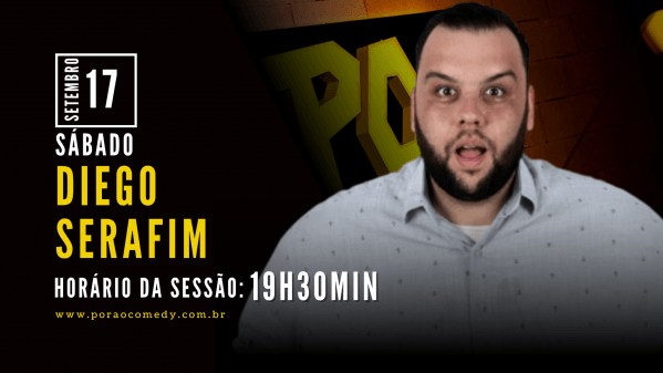 PORÃO COMEDY CLUB APRESENTA: DIEGO SERAFIM em Blumenau - Sympla