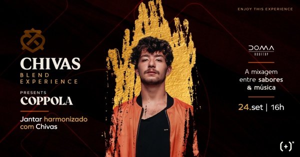 CHIVAS EXPERIENCE - DJ COPPOLA em Brasília - Sympla