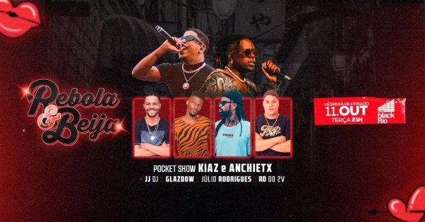 REBOLA & BEIJA - KIAZ E ANCHIETX em Rio de Janeiro - Sympla