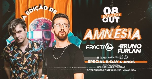 Amnésia - Special BDAY 4 ANOS - 08/10/2022 em São Paulo - Sympla