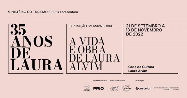 35 anos de Laura - EXPOSIÇÃO IMERSIVA SOBRE A VIDA E OBRA DE LAURA ...