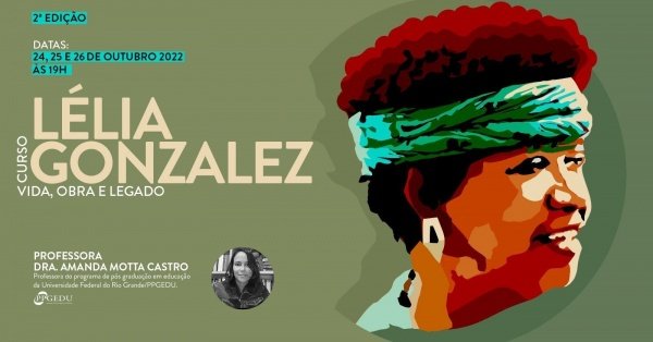 Lélia Gonzales - Vida, Obra e Legado - 2ª Edição - online - Sympla