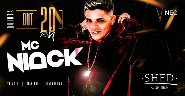 MC NIACK em Curitiba - Sympla