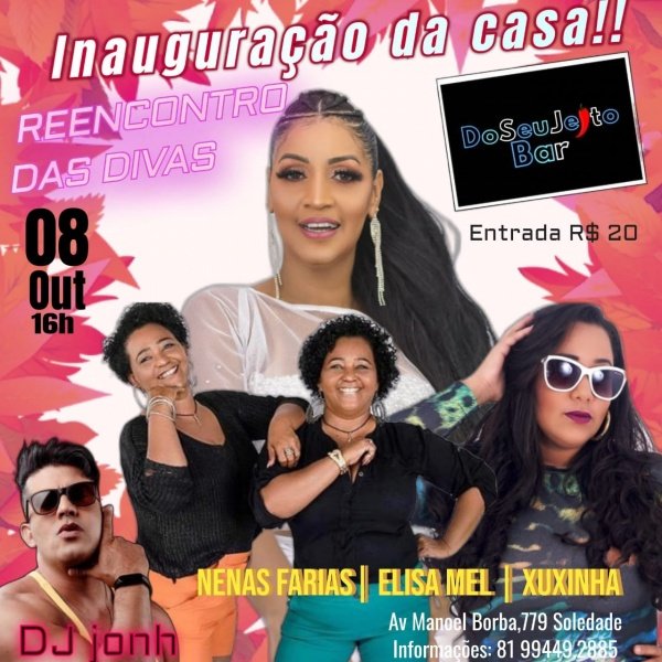 INAUGURAÇÃO DA CASA DO SEU JEITO BAR/REENCONTRO DAS DIVAS em Recife ...