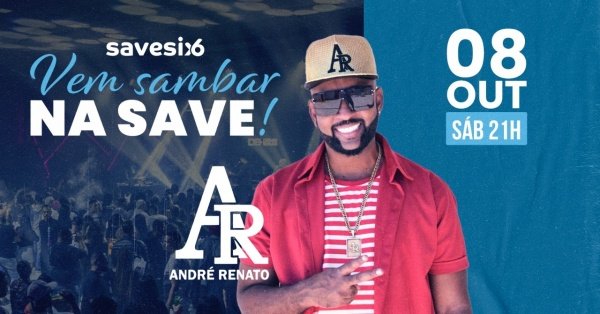 André Renato na SaveSix em São Paulo - Sympla