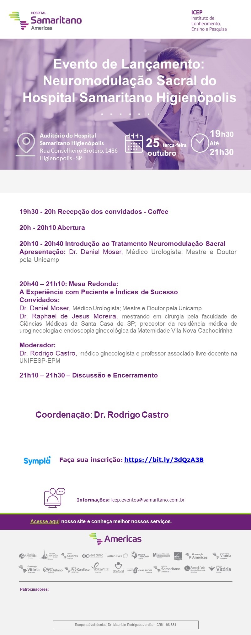 Evento de Lançamento Neuromodulação Sacral do Hospital Samaritano ...