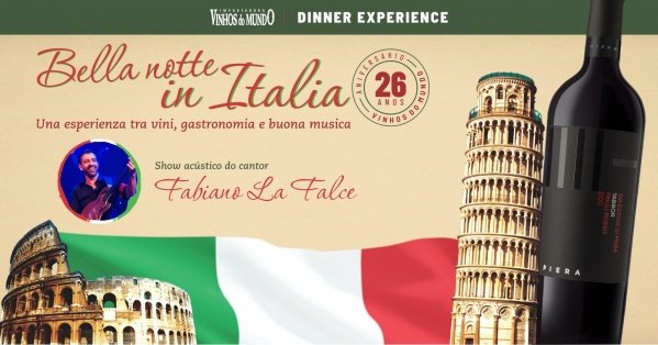 Dinner Experience Vinhos do Mundo: Bella notte in Italia em Porto ...