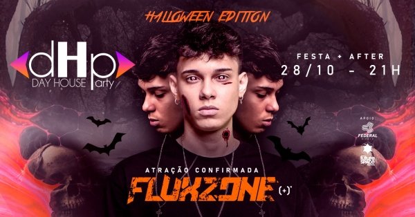 DAY HOUSE PARTY + FLUX ZONE (HALLOWEEN EDITION) em Brasília - Sympla