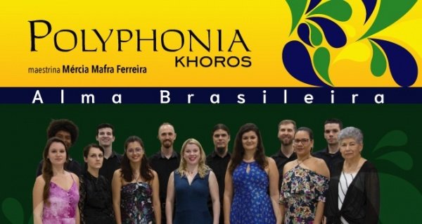 Polyphonia Khoros - Alma Brasileira em Florianópolis - Sympla