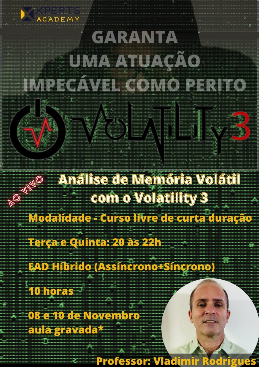 Curso: Análise de Memória Volátil com o Volatility 3: teoria e prática ...